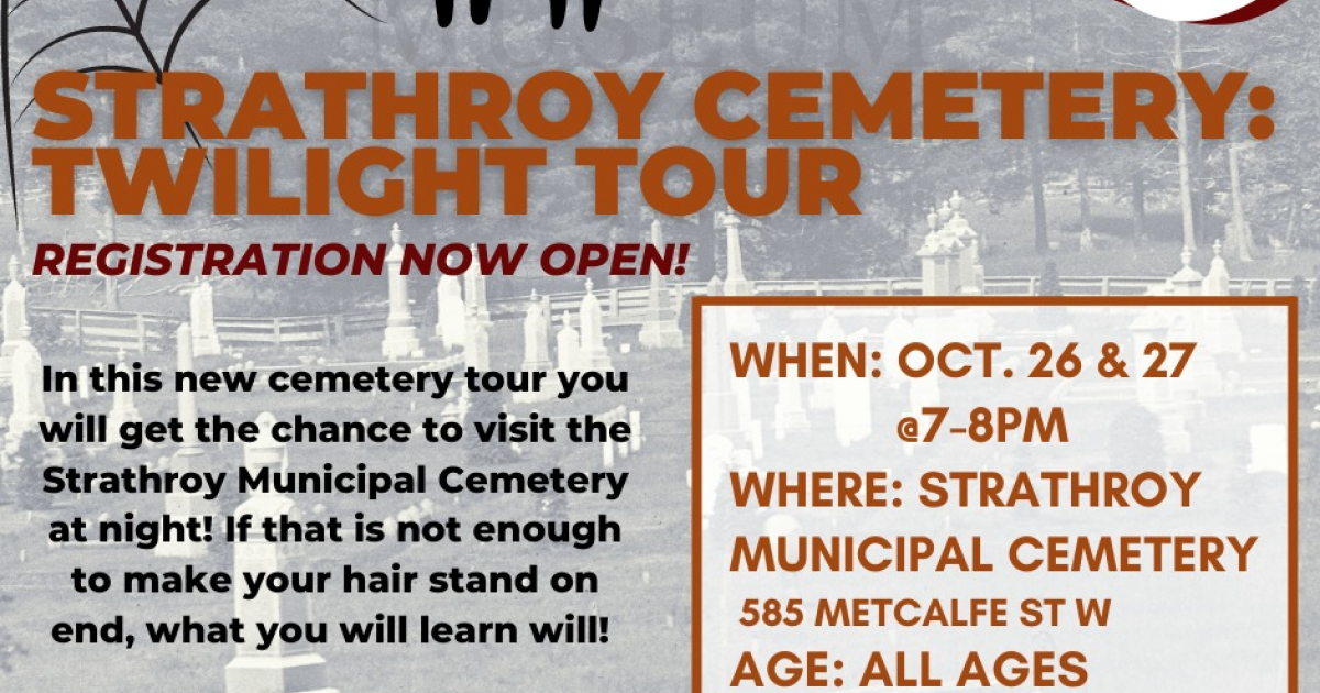 Strathroy Cemetery: Twilight Tour | Visit Middlesex